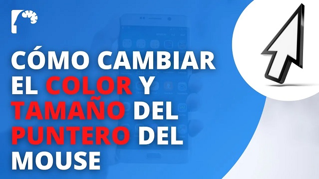 ️Cómo Cambiar el Color y Tamaño del Cursor en Windows